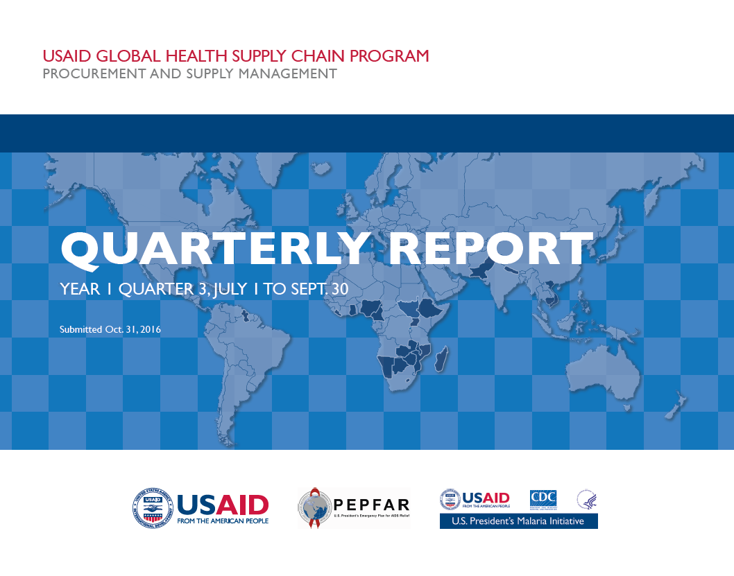 GHSC-PSM 2016 Q3 Report | USAID Global Health Supply Chain Program